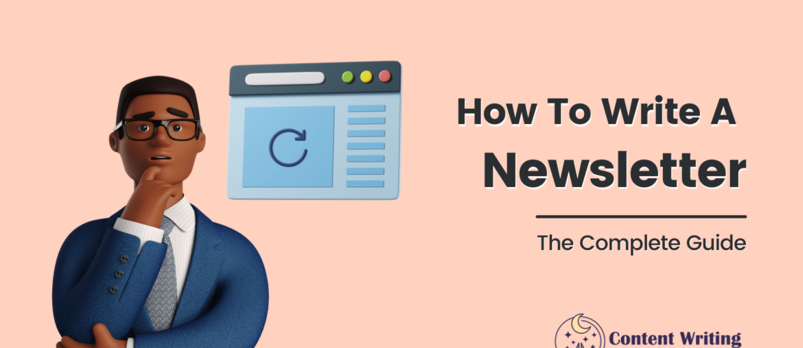 How To Write A Newsletter? - Everything You Need To Know About ...